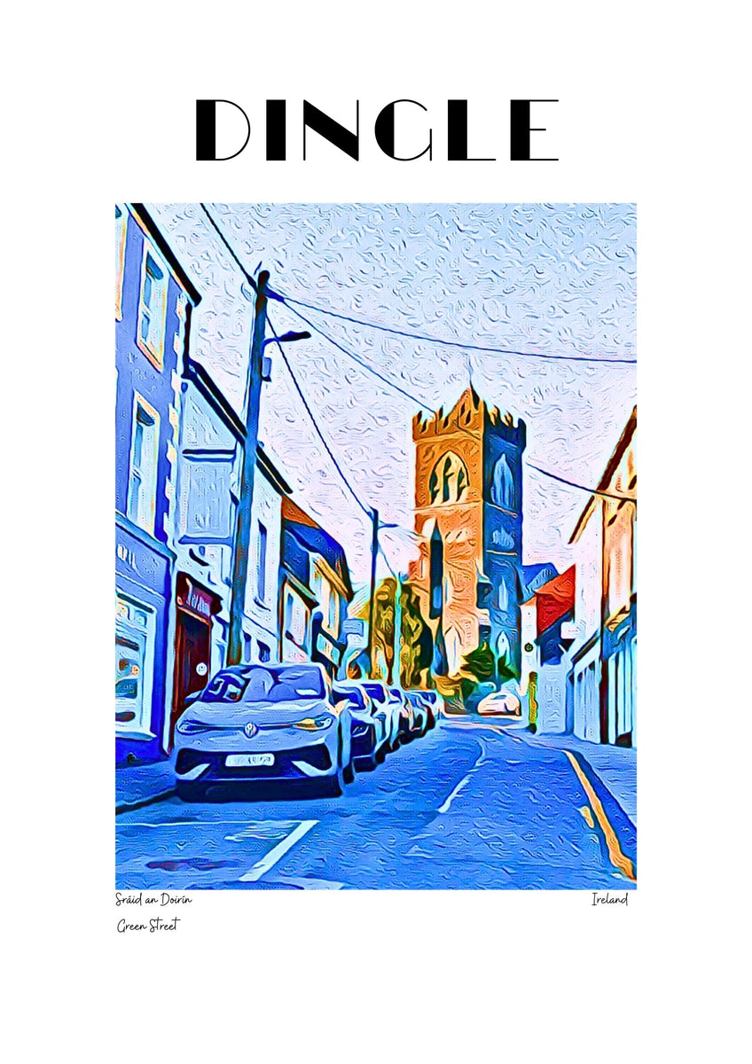 Green Street - Dingle - Poster – The Dingle Woollen Company